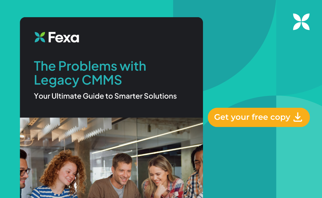 Fexa | White Paper | Your Ultimate Guide to a Smarter CMMS Solution